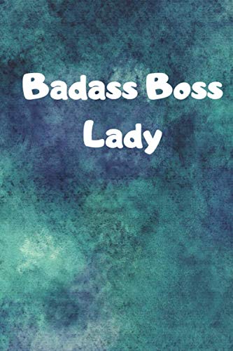 Badass Boss Lady: : Lined Journal/ Lined notebook/ gifts Journal ...