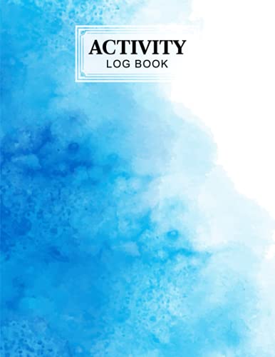Activity Log Book: Premium Blue Ocean Watercolor Cover Activity Log ...