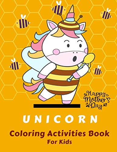 Unicorn Coloring Activities Book For Kids: A Fun And Relaxing Beautiful ...