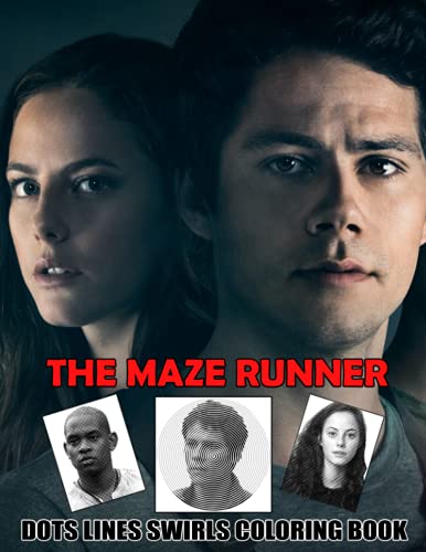 The Maze Runner Dots Lines Swirls Coloring Book: maze runner dots lines ...