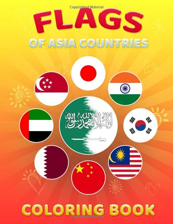 Flags of Asia Countries Coloring Book: Awesome Coloring Book For Kids ...