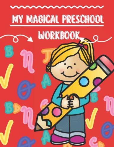 My Magical Preschool Workbook: Letter Tracing Coloring for Kids Ages 3 ...