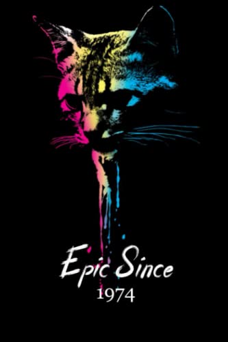 Epic Since 1974 Cat Colorful Notebook Journal: Cute Cat Colorful Lined ...