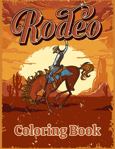 Rodeo Coloring Book: Western Coloring Book , Cowboy Coloring Book ...
