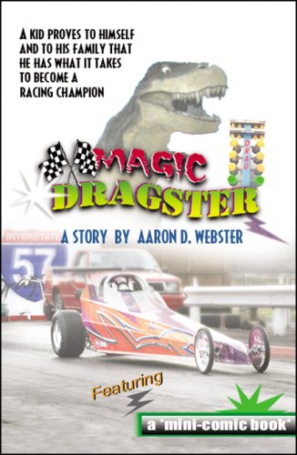 Magic Dragster by Aaron Webster | Goodreads