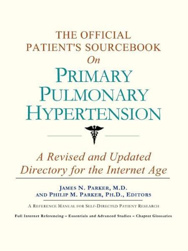 The Official Patient's Sourcebook on Primary Pulmonary Hypertension by ...