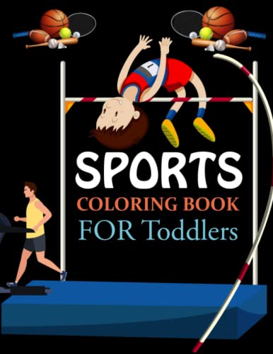 Sports Coloring Book For Toddlers: Sports Adult Coloring Book by Sports ...