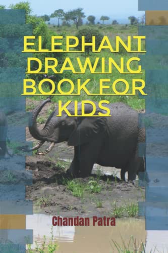 How To Draw Elephant Step By Step - Elephant Drawing Book For Kids ...