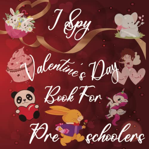 I Spy Valentine's Day Book For Preschoolers by Magic Fox | Goodreads