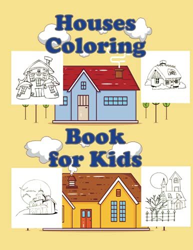 Houses Coloring Book for Kids: Detailed Architecture Designs, +75 ...