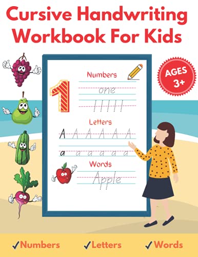 Cursive Handwriting Workbook for Kids Ages 3-5: Improve your writing ...
