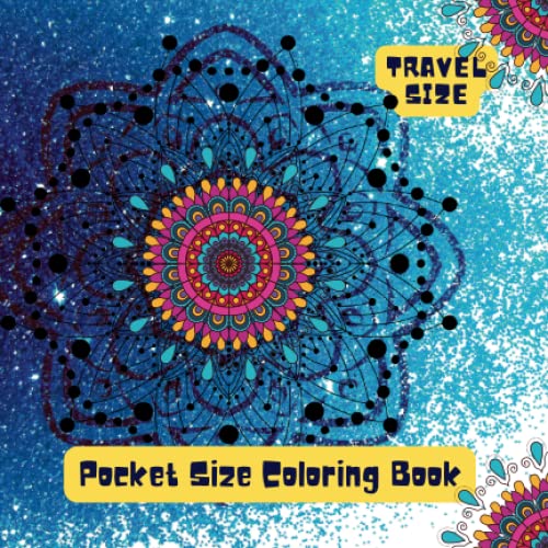Pocket Size Coloring Book: Amazing Coloring Book for Adults with Mini ...
