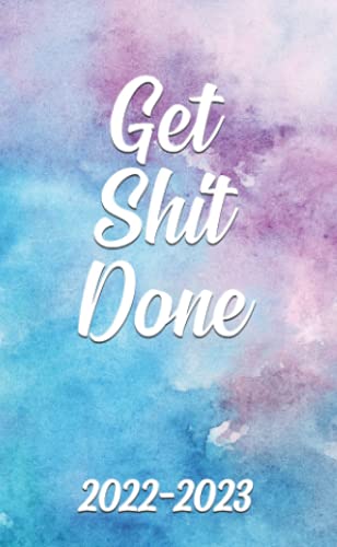 Get Shit Done 2022-2023: Cute 2 Year Monthly Pocket Planner Calendar ...
