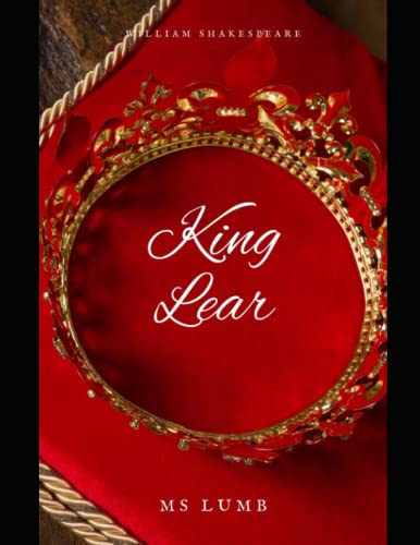 King Lear : The Notetaking Learning Format Edition: Keep your notes ...