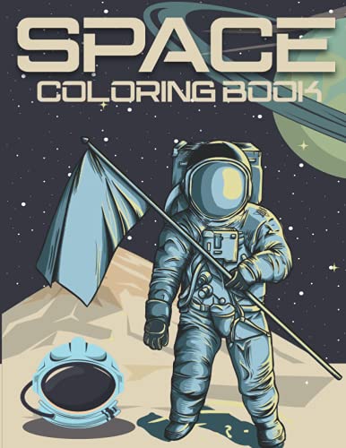 Space Coloring Book: Space colouring book for adults and kids. universe ...