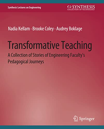 Transformative Teaching: A Collection of Stories of Engineering Faculty ...
