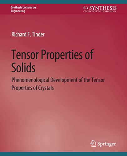 Tensor Properties of Solids, Part One: Equilibrium Tensor Properties of ...