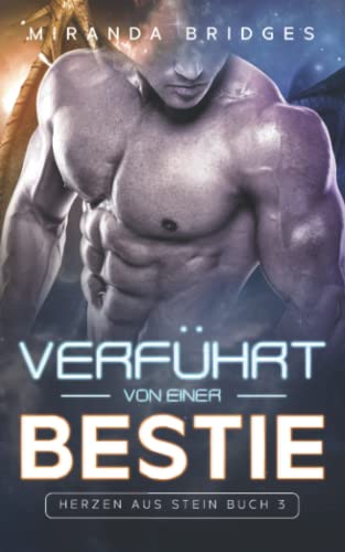 Verführt von einer Bestie (Herzen aus Stein) by Miranda Bridges | Goodreads
