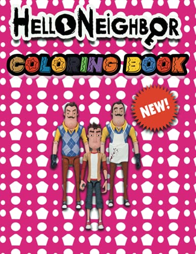 Hello Neighbor Coloring Book:: +30 Coloring Pages Impressive Hello ...