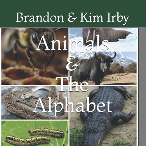 Animals And The Alphabet by Brandon Irby | Goodreads