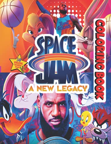 Space Jam Coloring Book: A Amazing Coloring Book With Many ...