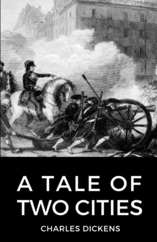 A Tale of Two Cities: Love, sacrifice, and redemption amidst the ...