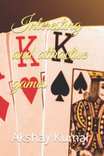 Interesting and attractive games by Akshay Kumar | Goodreads