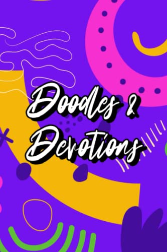 Doodles & Devotions: Drawing Notebook For Christian Kids And Teens ...