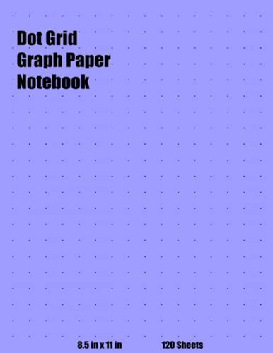 Grid Dot/Dotted Paper Notebook: 120 Dotted Pages - Black Dotted ...