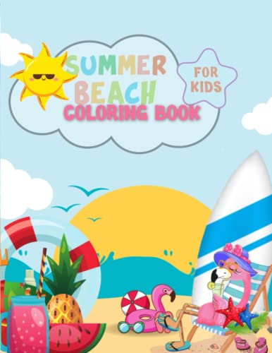 summer Beach Coloring For Kids: A Coloring Book With Relaxing,Camping ...