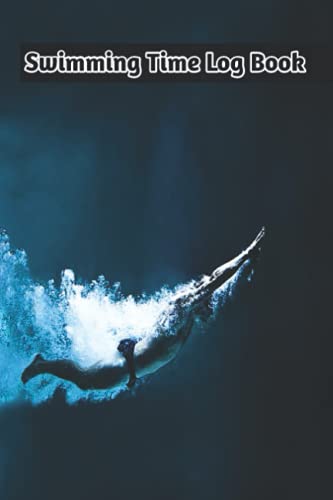 Swimming Time log Book: Competition Record Keeper For Kids I Keeping ...