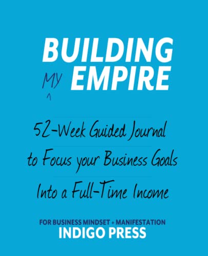 Building My Empire: Business Planner for Creative Entrepreneurs | 52 ...