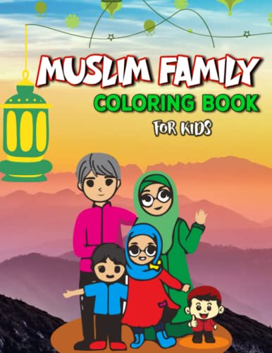 Muslim Family Coloring Book For Kids: Muslim Family Coloring Book with ...