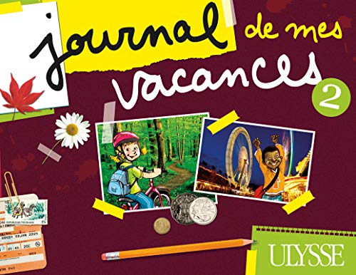 Journal des mes vacances 2ed by Collectif | Goodreads