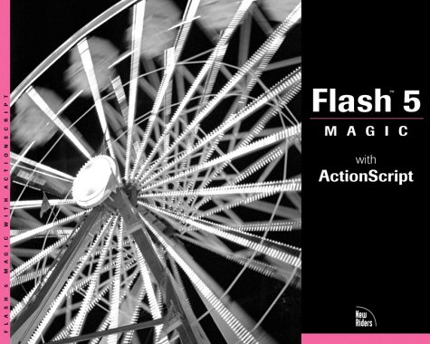 Flash 5 Magic: With ActionScript by Scott Hamlin | Goodreads