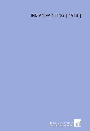 Indian Painting [ 1918 ] by Percy Brown | Goodreads