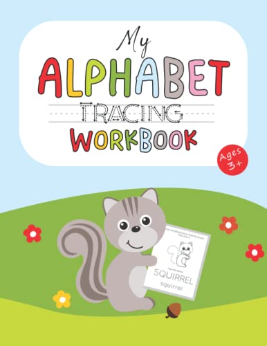 My Alphabet Tracing Workbook: Alphabet Tracing And Coloring Book For ...