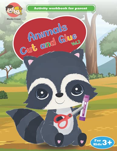 Cut and Glue Animals: Scissor Skills Preschool Workbook for Kids | Cut ...
