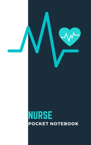 Nurse Pocket Notebook: Nurse Notebook Pocket Size, nurse pocket ...