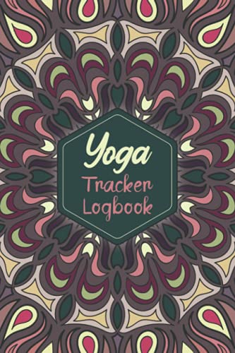 Yoga Tracker Logbook: A Simple and Easy to Use Yoga Journal | Track ...