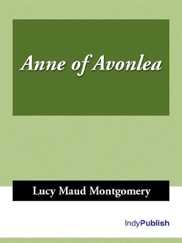 Anne of Avonlea by L.M. Montgomery | Goodreads