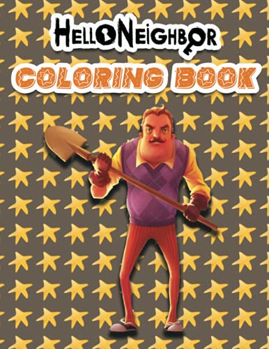 Hello Neighbor Coloring Book: Coloring Pages Impressive Hello Neighbor ...