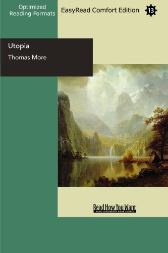 Utopia: Easyread Comfort Edition by Thomas More | Goodreads