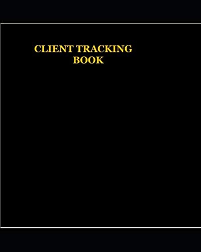 Client Tracking Book: Client Profile & Activity Log Book with A - Z ...