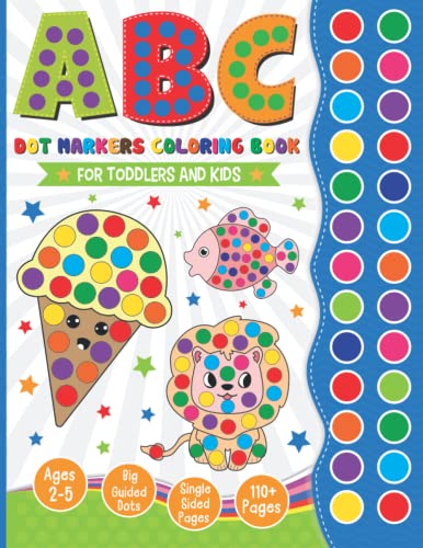 ABC Dot Marker Coloring Book for Toddlers, Preschool, Kindergarten ...