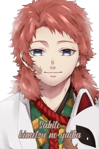 Sabito: kimetsu no yaiba Notebook 120 pages "6 x 9", kimetsu no yaiba ...
