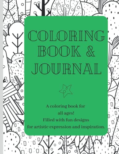 Coloring Book & Journal by Amanda Fraser | Goodreads