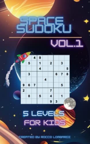 Space Sudoku for Kids, 5 Levels ,50 grids Vol.1: Cosmic Puzzle Games ...