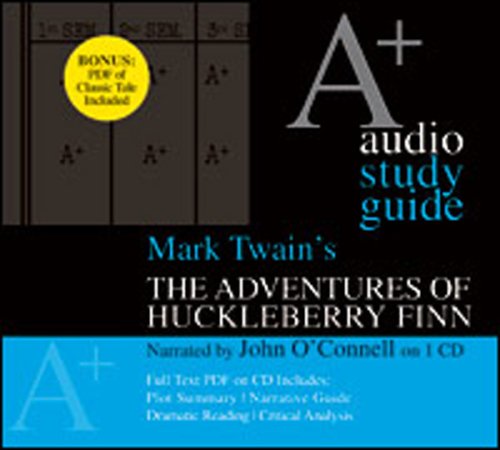 The Adventures of Huckleberry Finn: An A+ Audio Study Guide by Mark ...