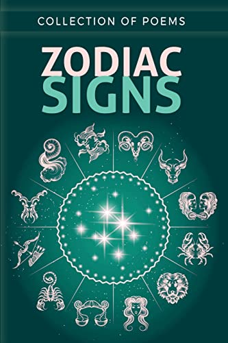 Zodiac Signs : Collection Of Poems by Akshay Sonthalia | Goodreads